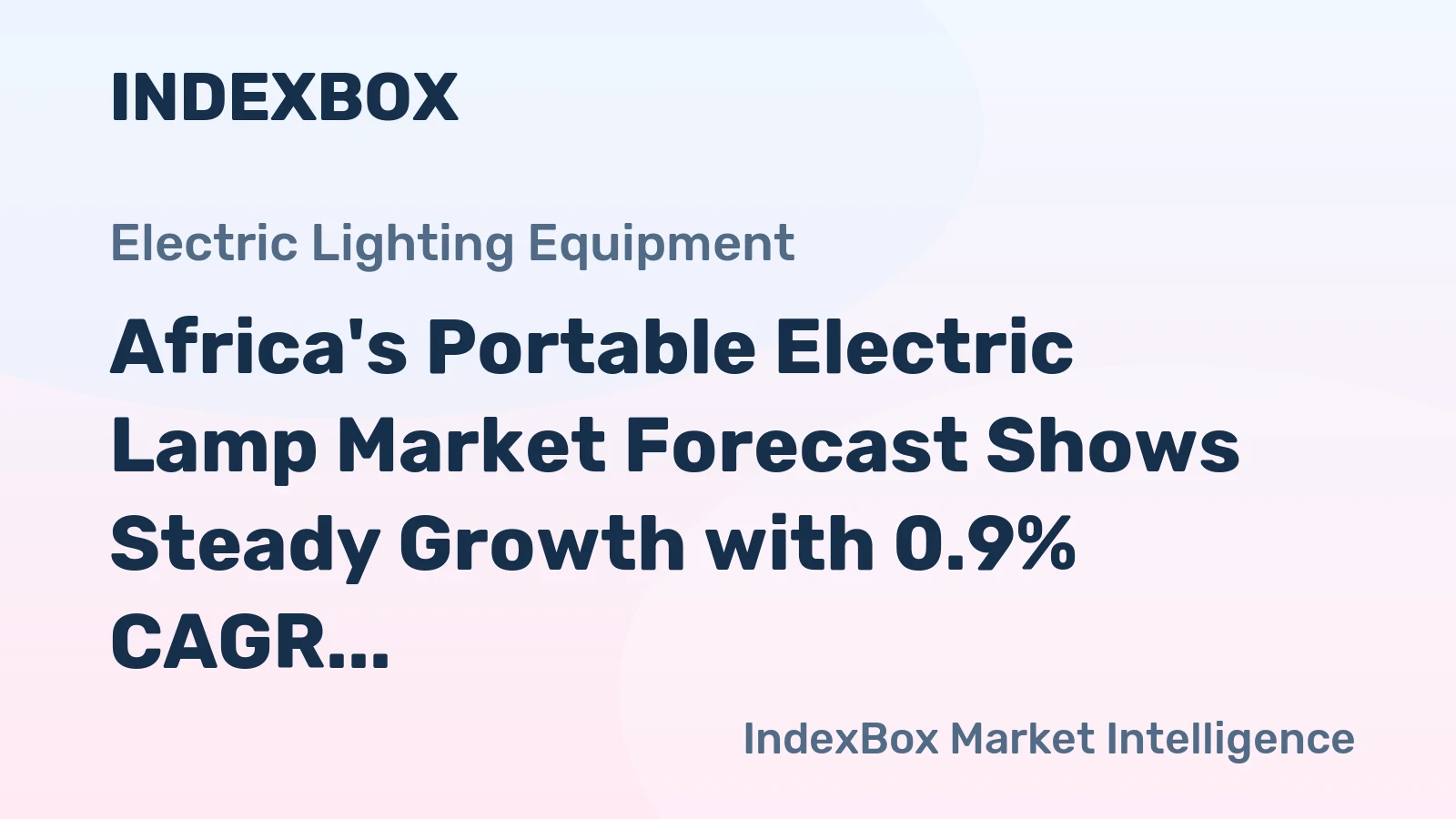Africa's Portable Electric Lamp Market Forecast Shows Steady Growth with 0.9% CAGR in Value Terms