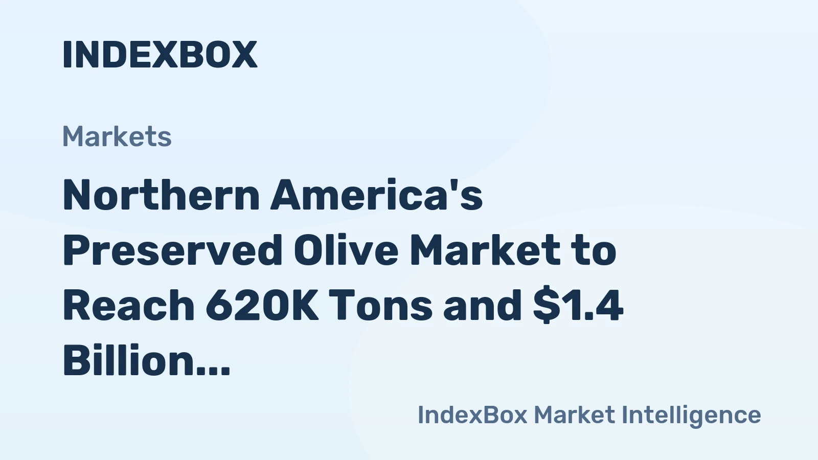 Northern America's Preserved Olive Market to Reach 620K Tons and $1.4 Billion by 2035