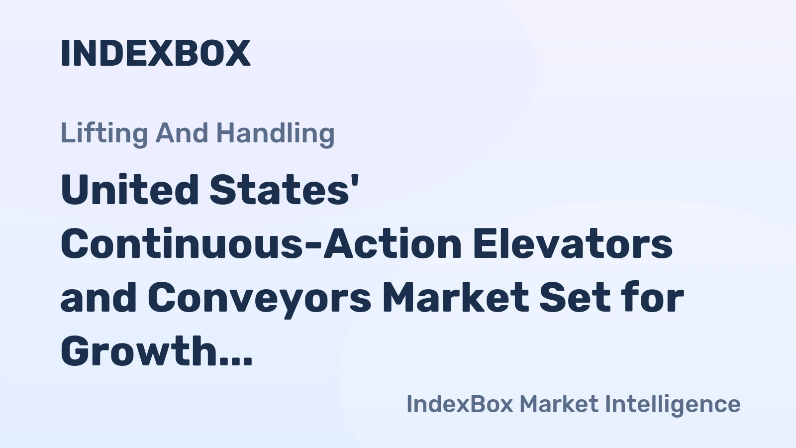 United States' Continuous-Action Elevators and Conveyors Market Set for Growth to 8.9M Units and $48.1B by 2035