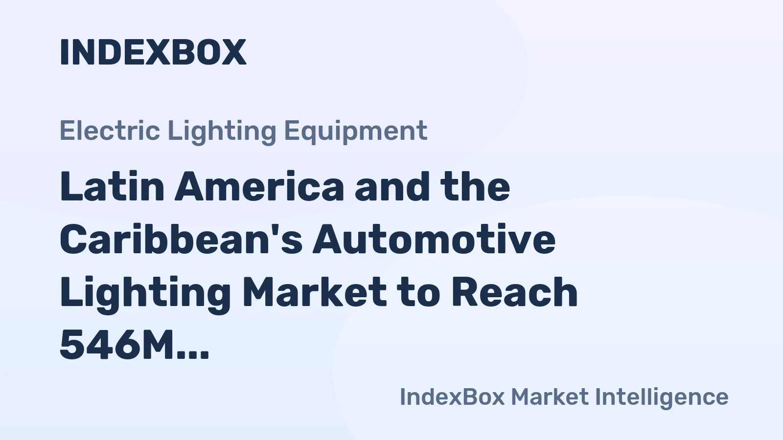 Latin America and the Caribbean's Automotive Lighting Market to Reach 546M Units and $12.7B by 2035