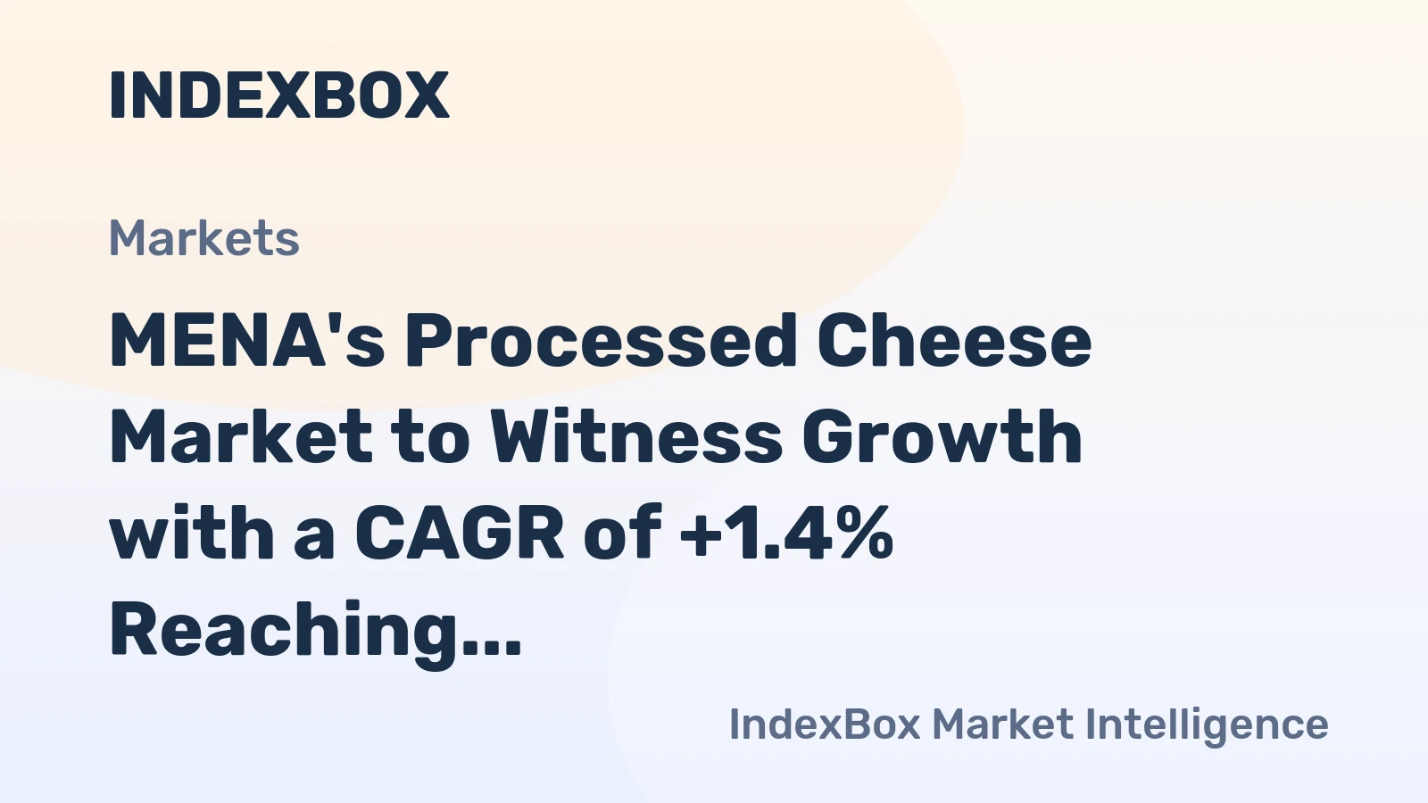MENA's Processed Cheese Market to Witness Growth with a CAGR of +1.4% Reaching $3.1B by 2035