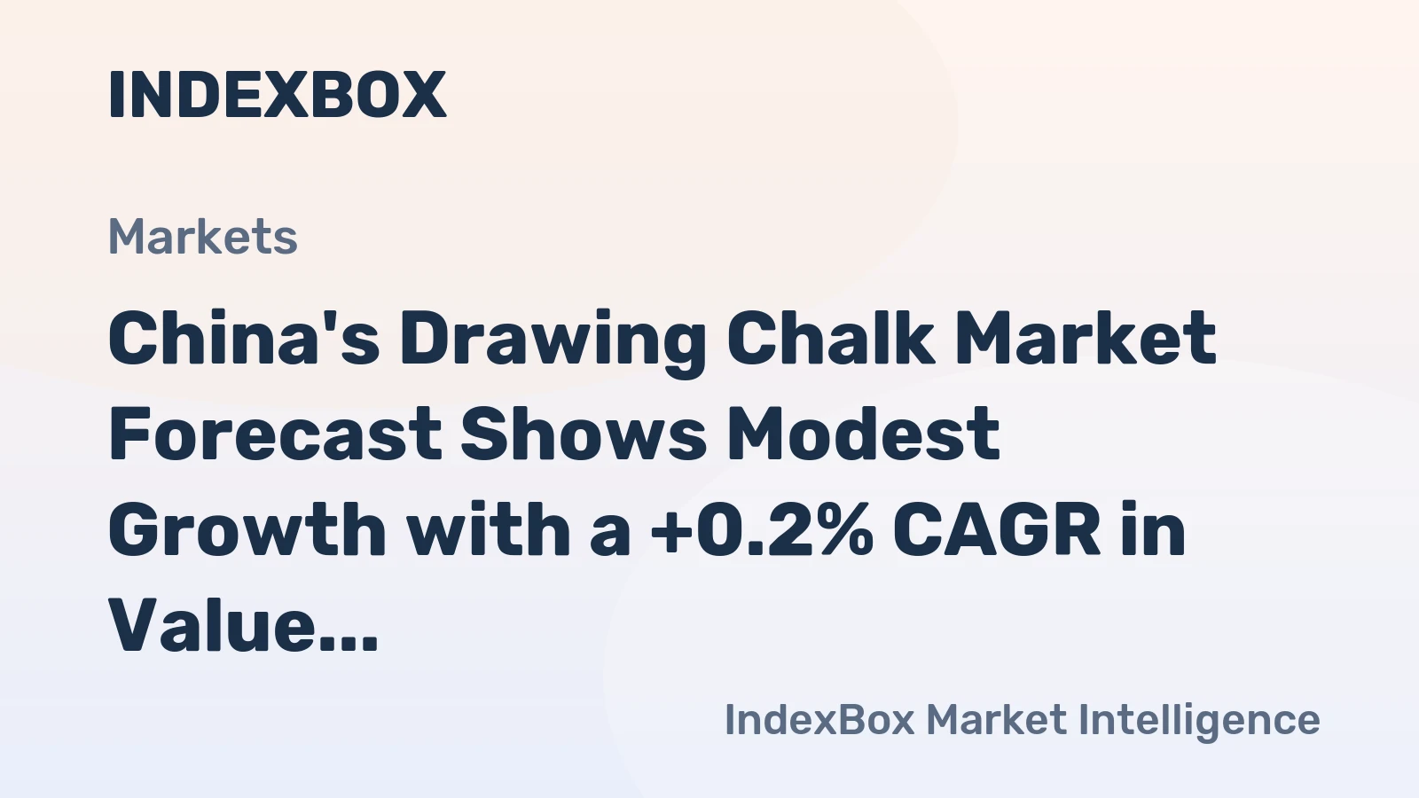 China's Drawing Chalk Market Forecast Shows Modest Growth with a +0.2% CAGR in Value