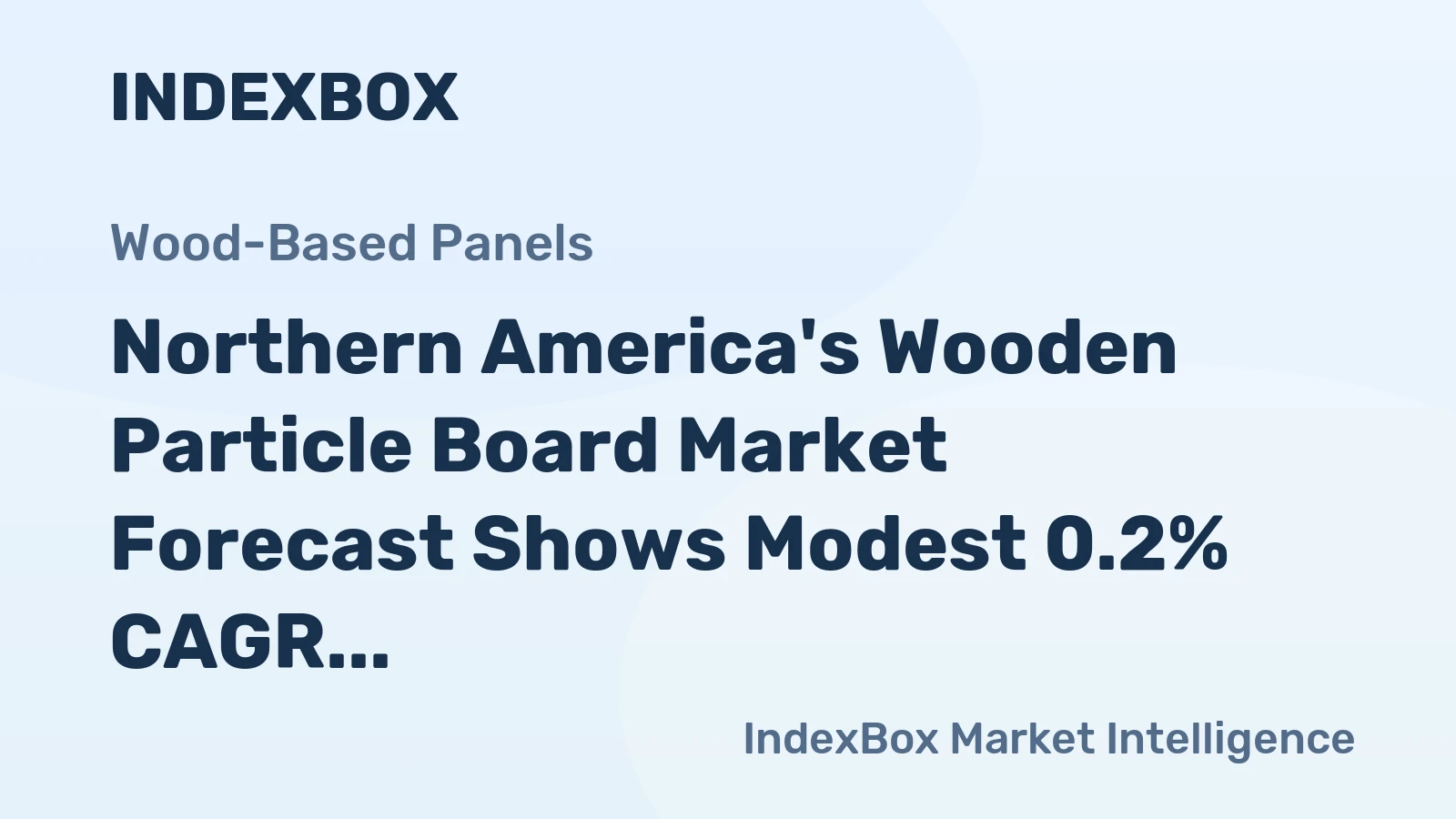 Northern America's Wooden Particle Board Market Forecast Shows Modest 0.2% CAGR Growth Through 2035