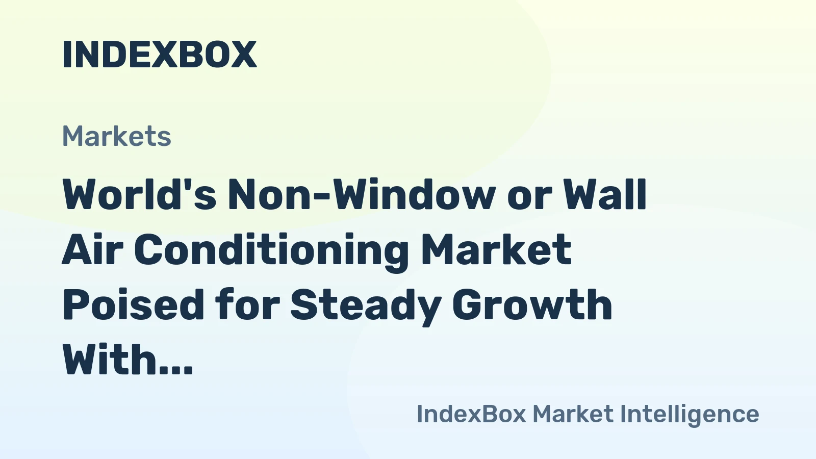 World's Non-Window or Wall Air Conditioning Market Poised for Steady Growth With a 2.4% Volume CAGR Through 2035