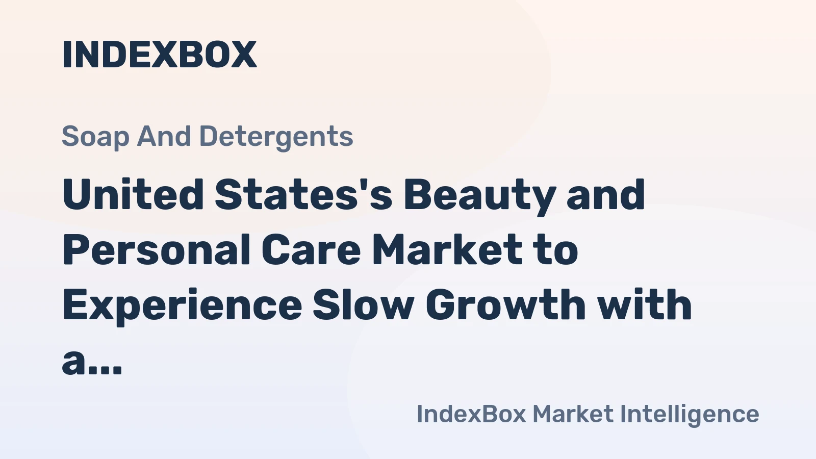 United States's Beauty and Personal Care Market to Experience Slow Growth with a CAGR of +0.1% from 2024 to 2035