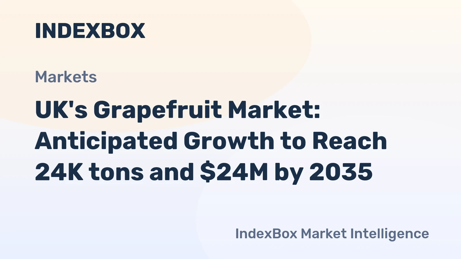 UK's Grapefruit Market: Anticipated Growth to Reach 24K tons and $24M by 2035