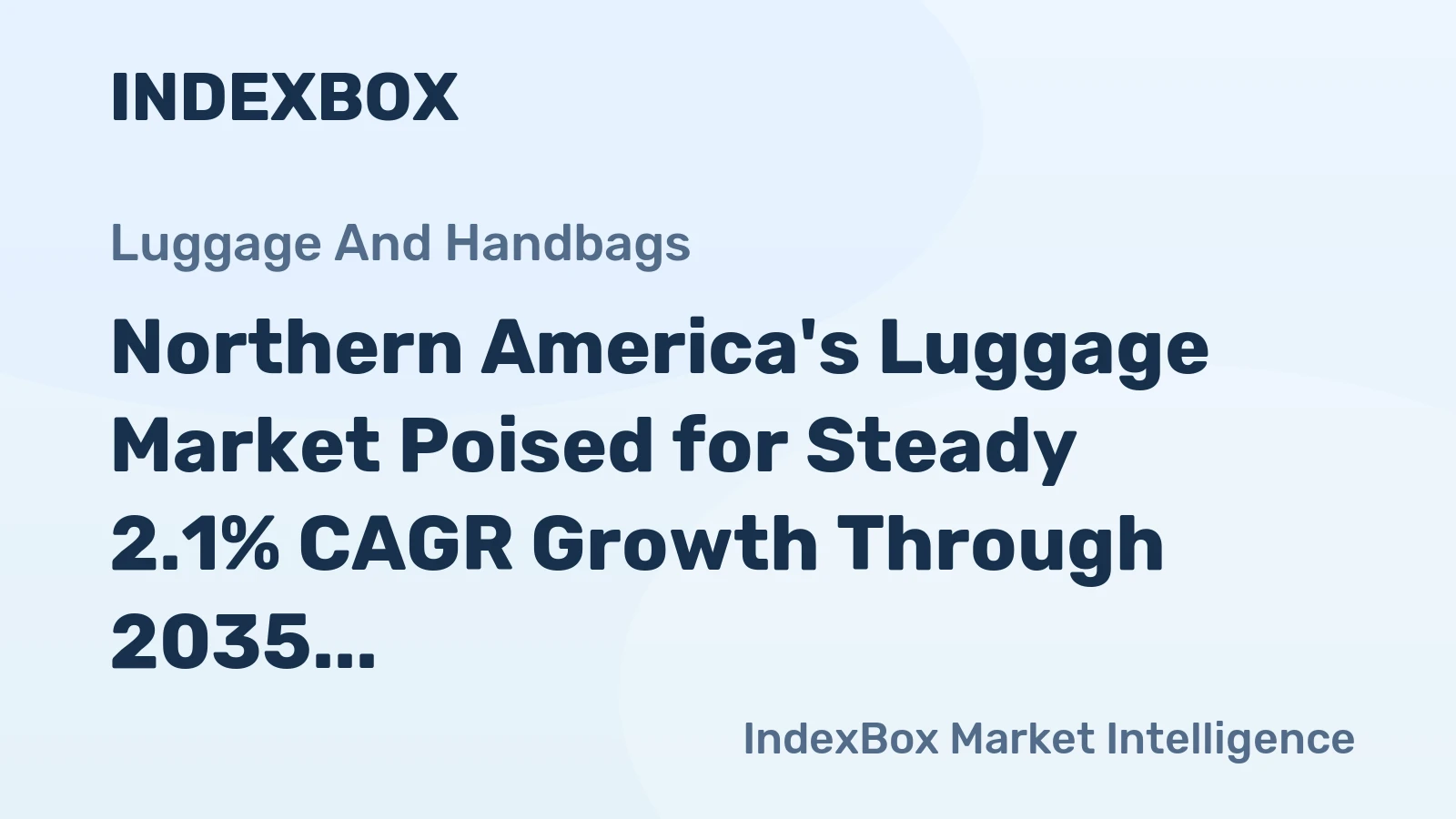 Northern America's Luggage Market Poised for Steady 2.1% CAGR Growth Through 2035