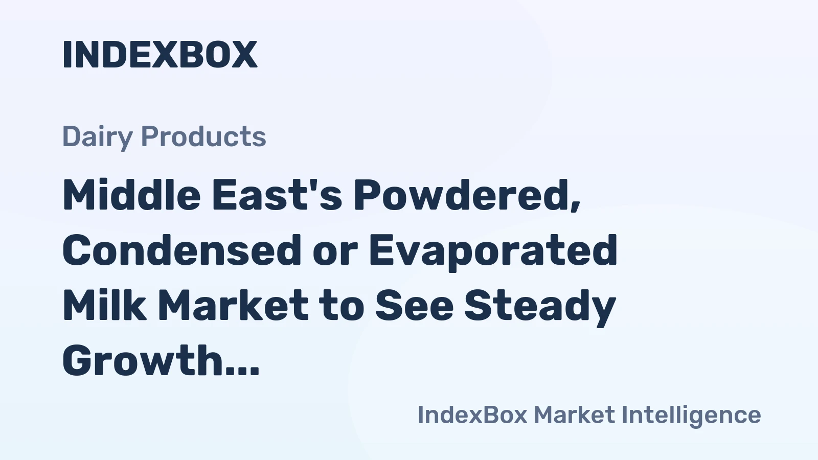 Middle East's Powdered, Condensed or Evaporated Milk Market to See Steady Growth Reaching 1.4M Tons by 2035, Valued at $4.2B