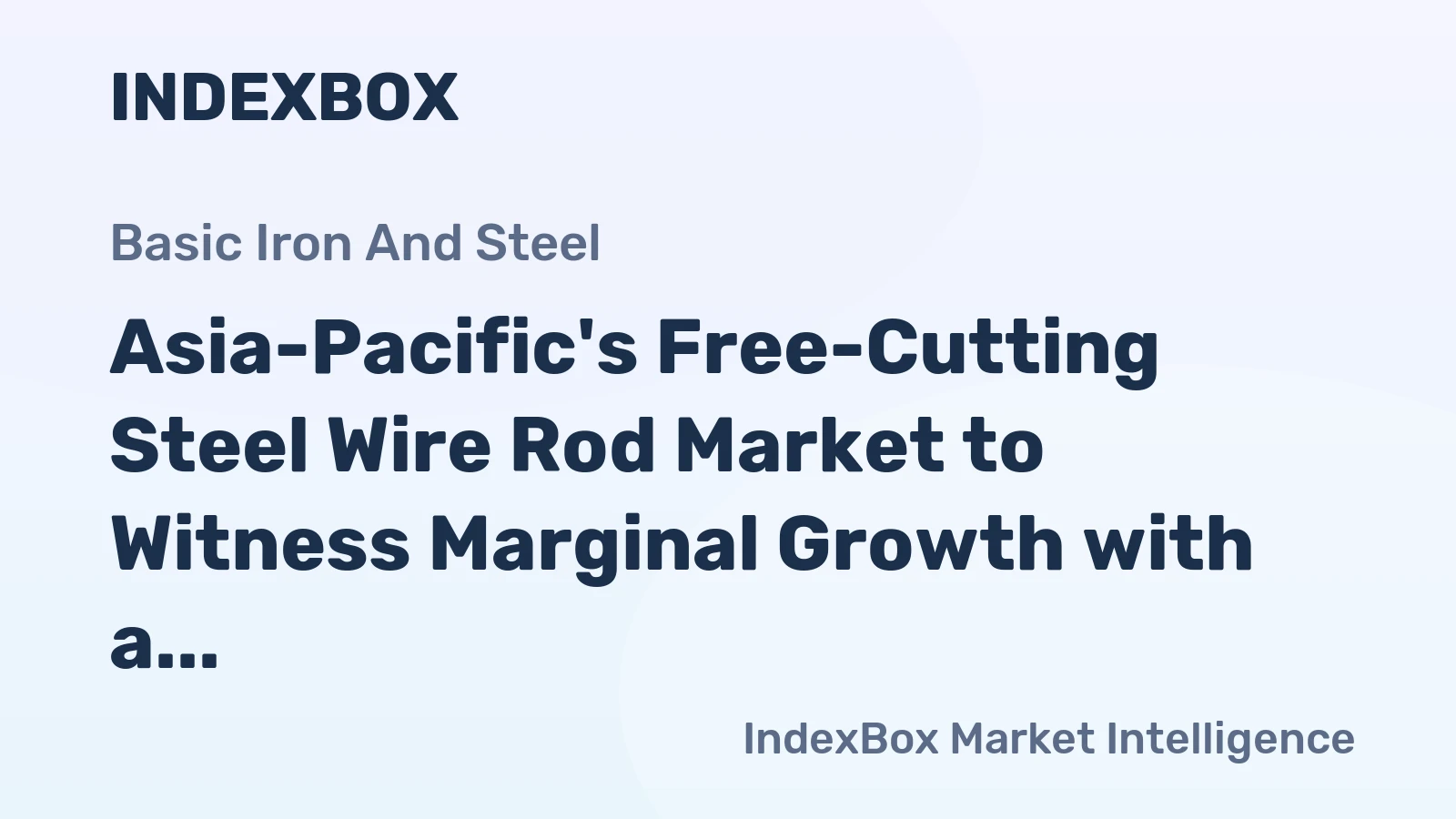 Asia-Pacific's Free-Cutting Steel Wire Rod Market to Witness Marginal Growth with a CAGR of +1.0% from 2024 to 2035