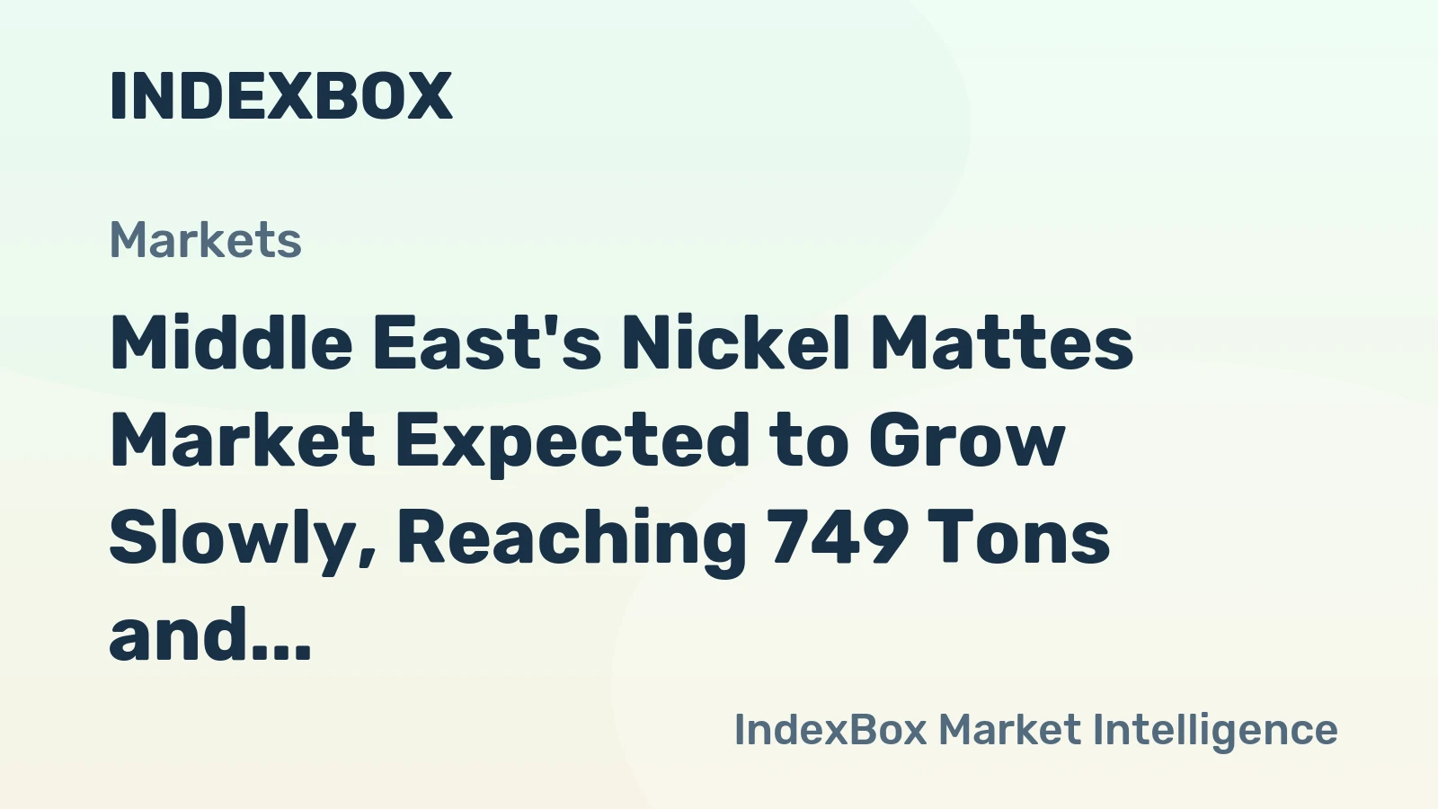 Middle East's Nickel Mattes Market Expected to Grow Slowly, Reaching 749 Tons and $6.2M in Value by 2035