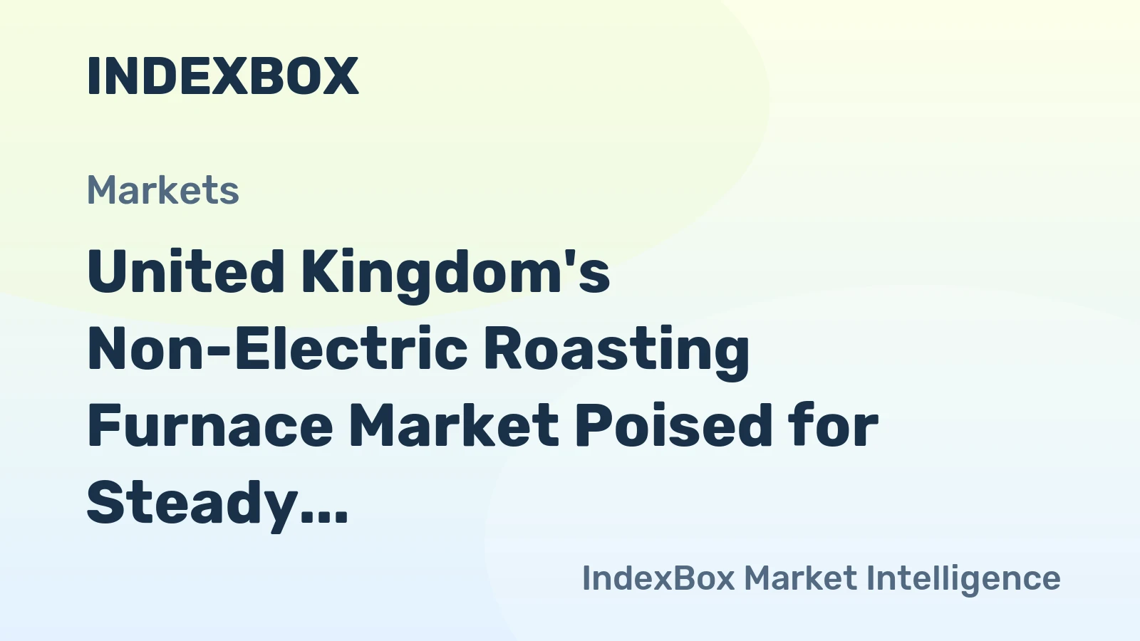 United Kingdom's Non-Electric Roasting Furnace Market Poised for Steady Growth With 2.2% CAGR Through 2035