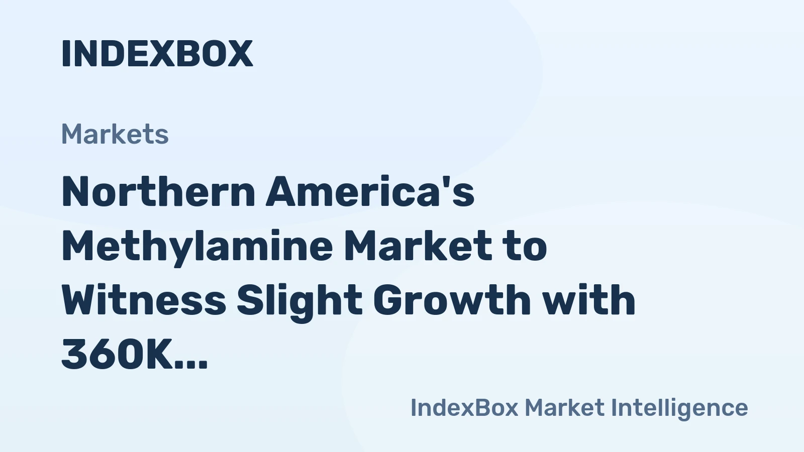 Northern America's Methylamine Market to Witness Slight Growth with 360K Tons Volume and $661M Value by 2035