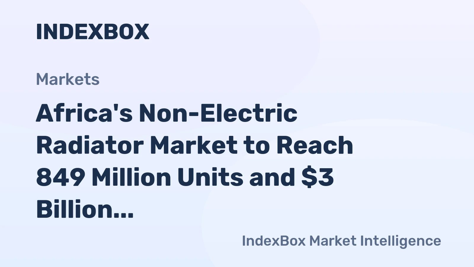 Africa's Non-Electric Radiator Market to Reach 849 Million Units and $3 Billion by 2035