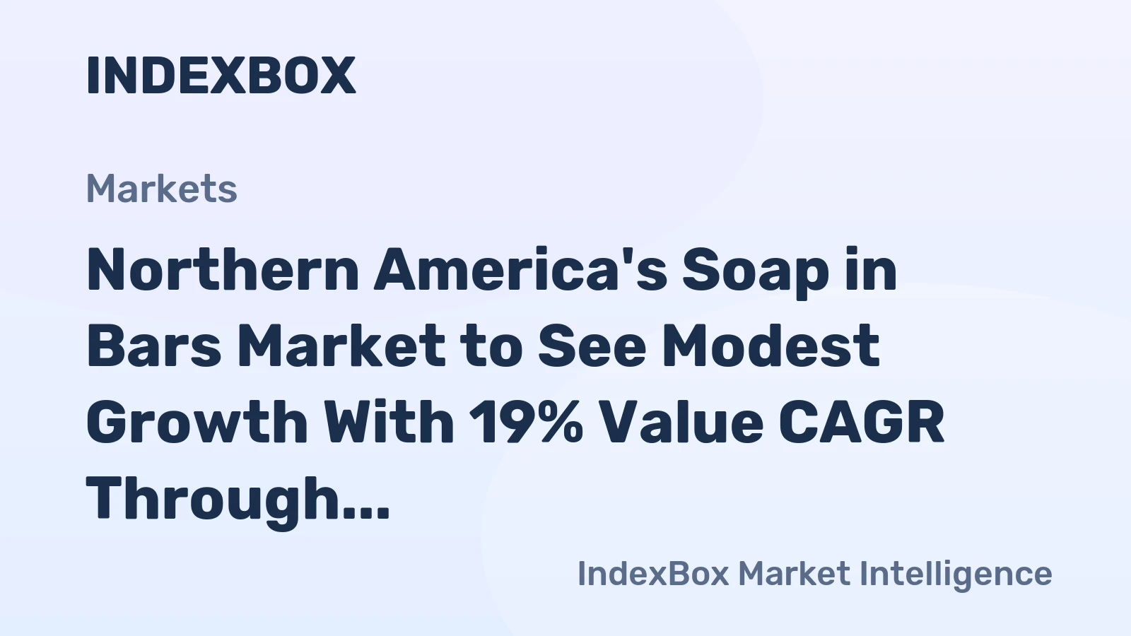 Northern America's Soap in Bars Market to See Modest Growth With 19% Value CAGR Through 2035