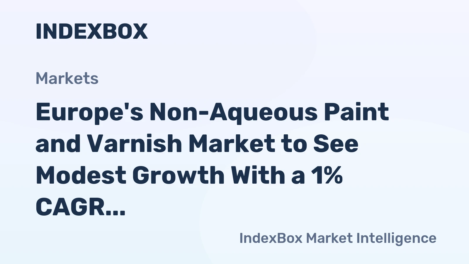 Europe's Non-Aqueous Paint and Varnish Market to See Modest Growth With a 1% CAGR Through 2035