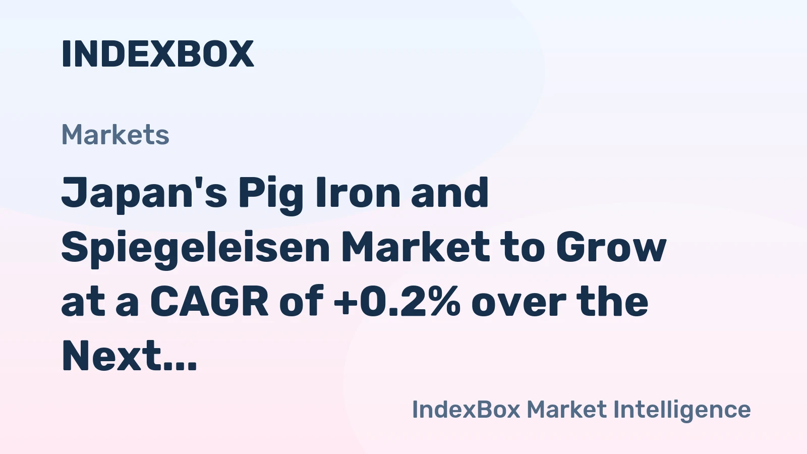 Japan's Pig Iron and Spiegeleisen Market to Grow at a CAGR of +0.2% over the Next Decade