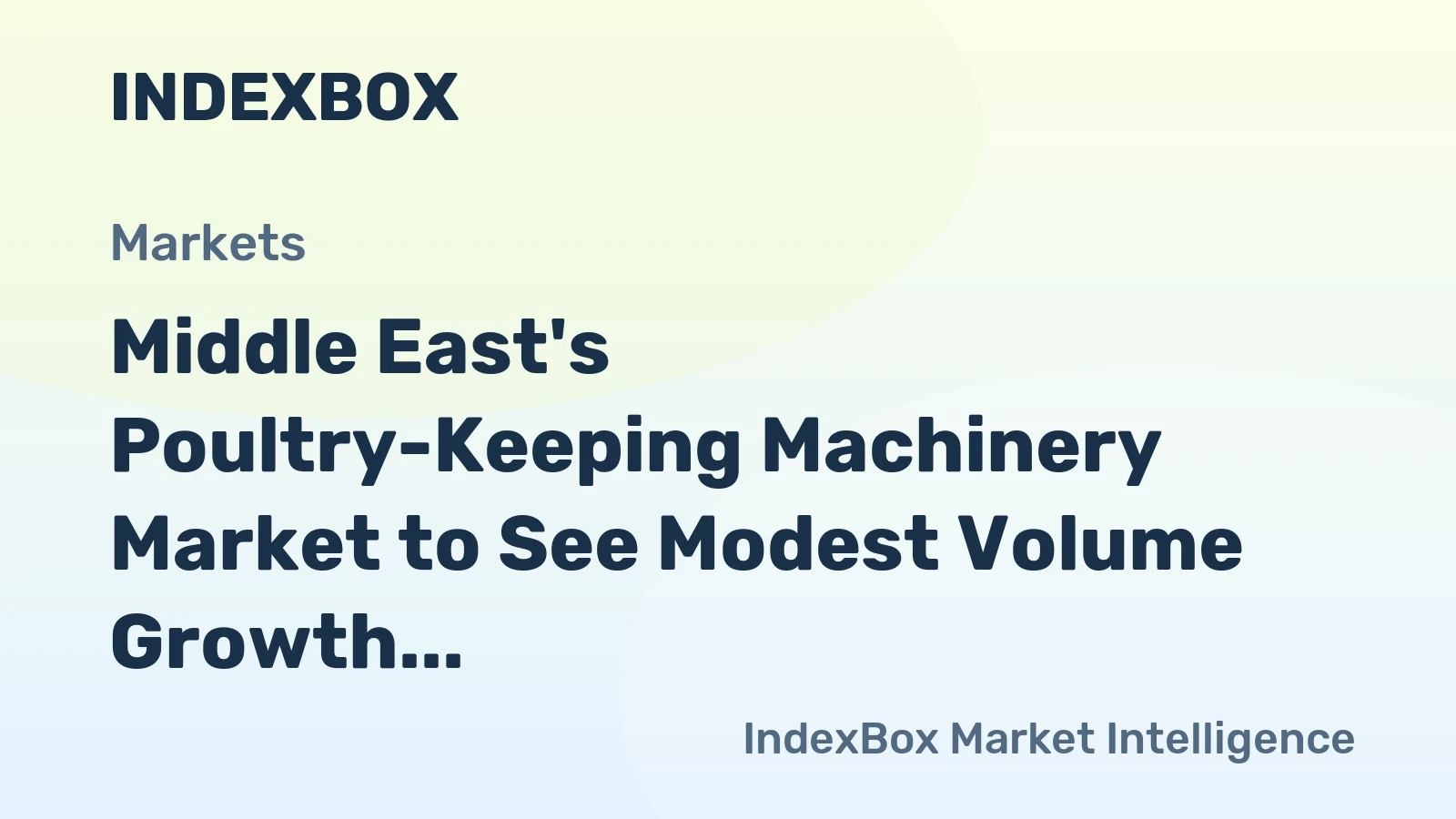 Middle East's Poultry-Keeping Machinery Market to See Modest Volume Growth at 0.6% CAGR Through 2035