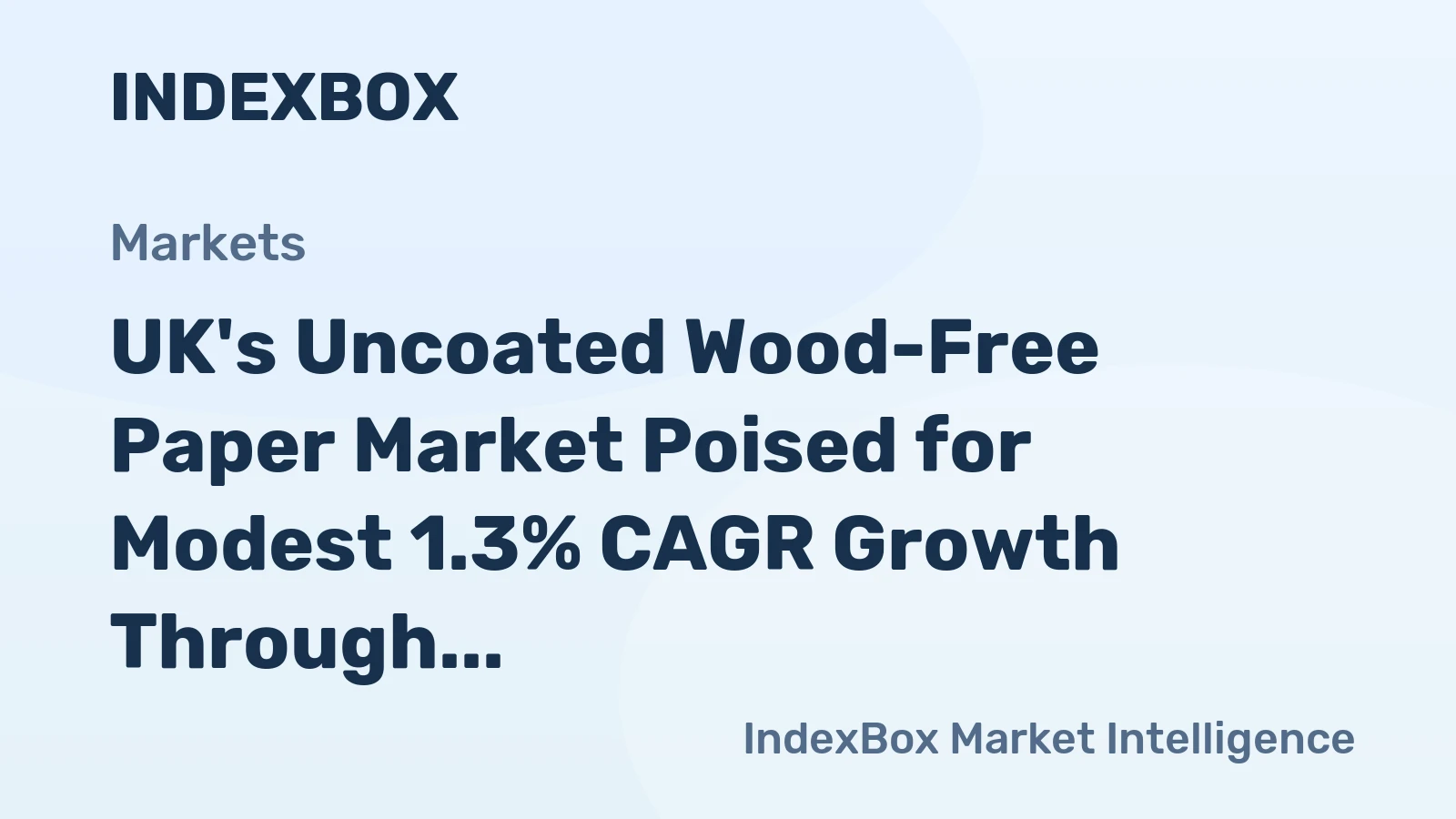 UK's Uncoated Wood-Free Paper Market Poised for Modest 1.3% CAGR Growth Through 2035