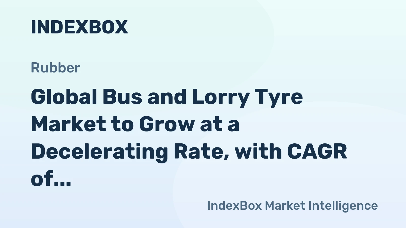 Global Bus and Lorry Tyre Market to Grow at a Decelerating Rate, with CAGR of +0.1% from 2024 to 2035