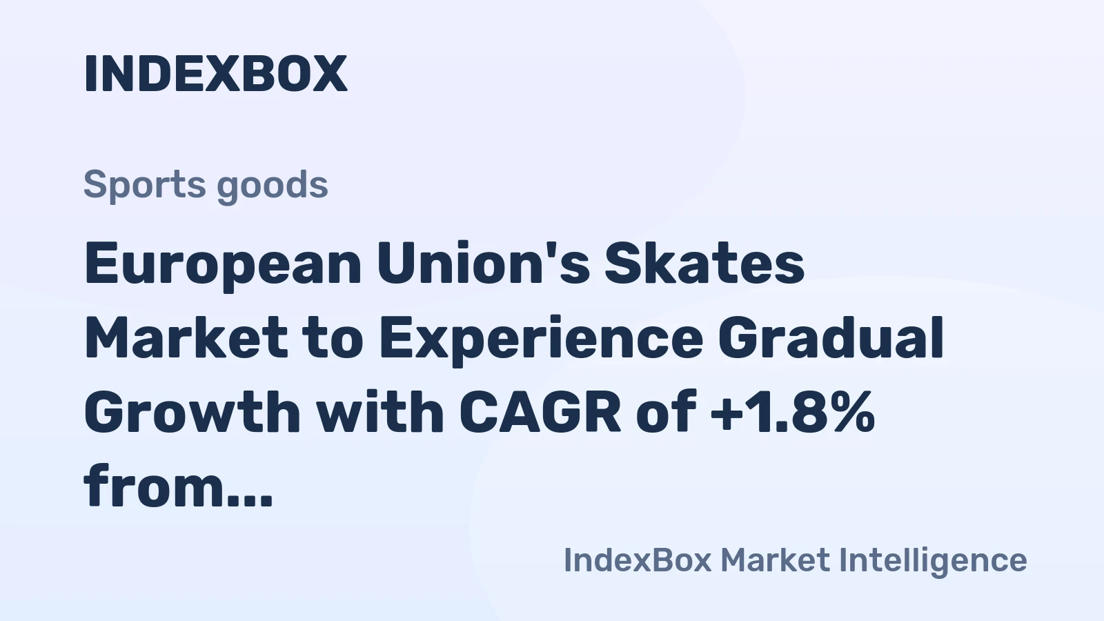 European Union's Skates Market to Experience Gradual Growth with CAGR of +1.8% from 2024 to 2035