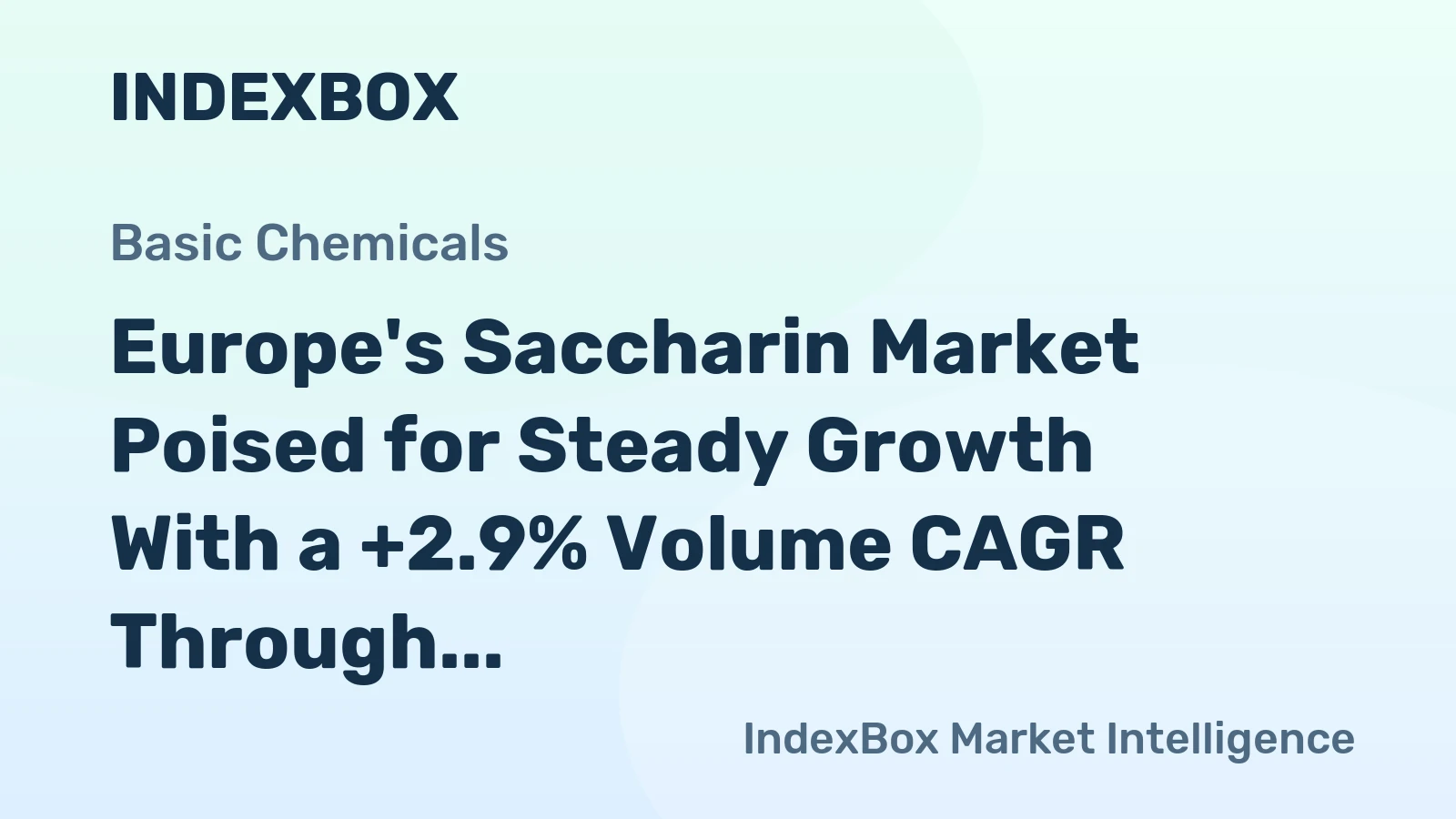 Europe's Saccharin Market Poised for Steady Growth With a +2.9% Volume CAGR Through 2035