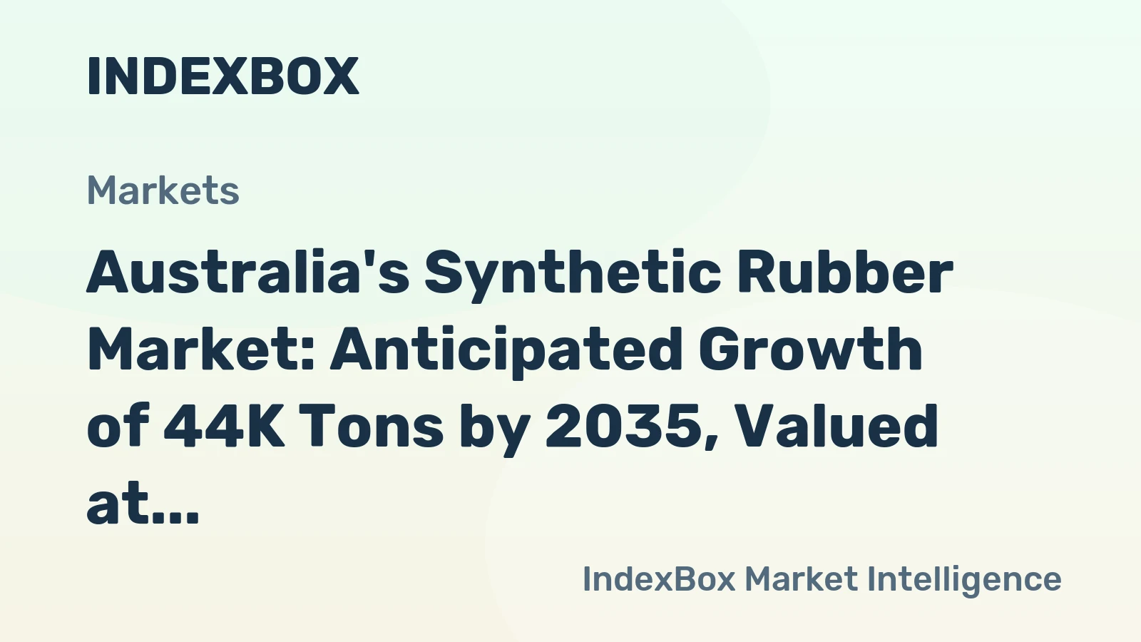 Australia's Synthetic Rubber Market: Anticipated Growth of 44K Tons by 2035, Valued at $89M