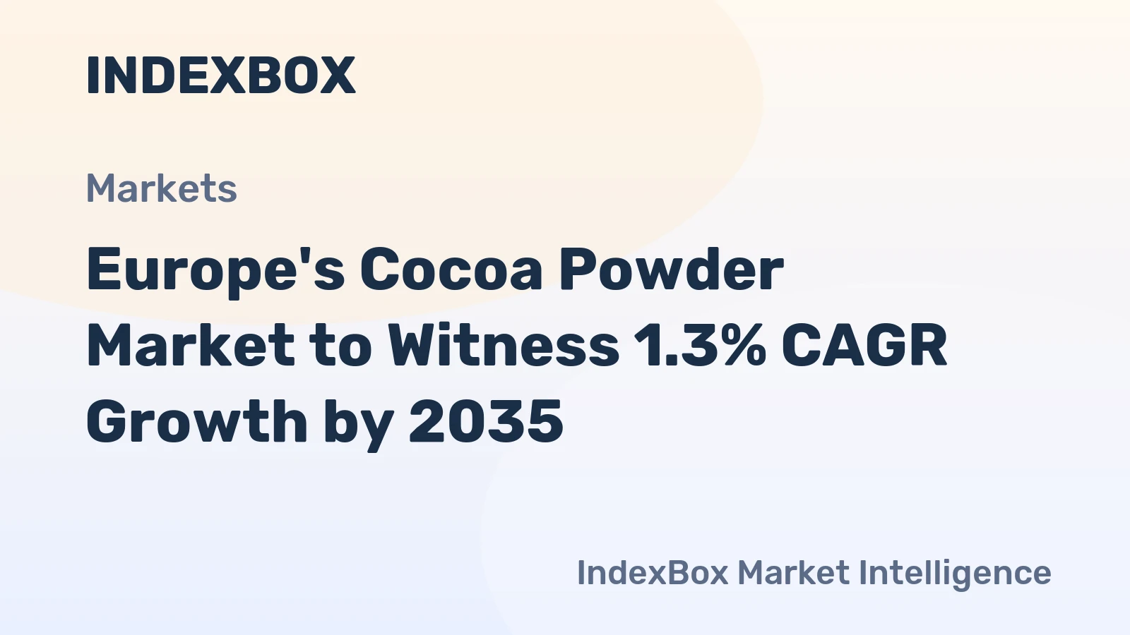 Europe's Cocoa Powder Market to Witness 1.3% CAGR Growth by 2035