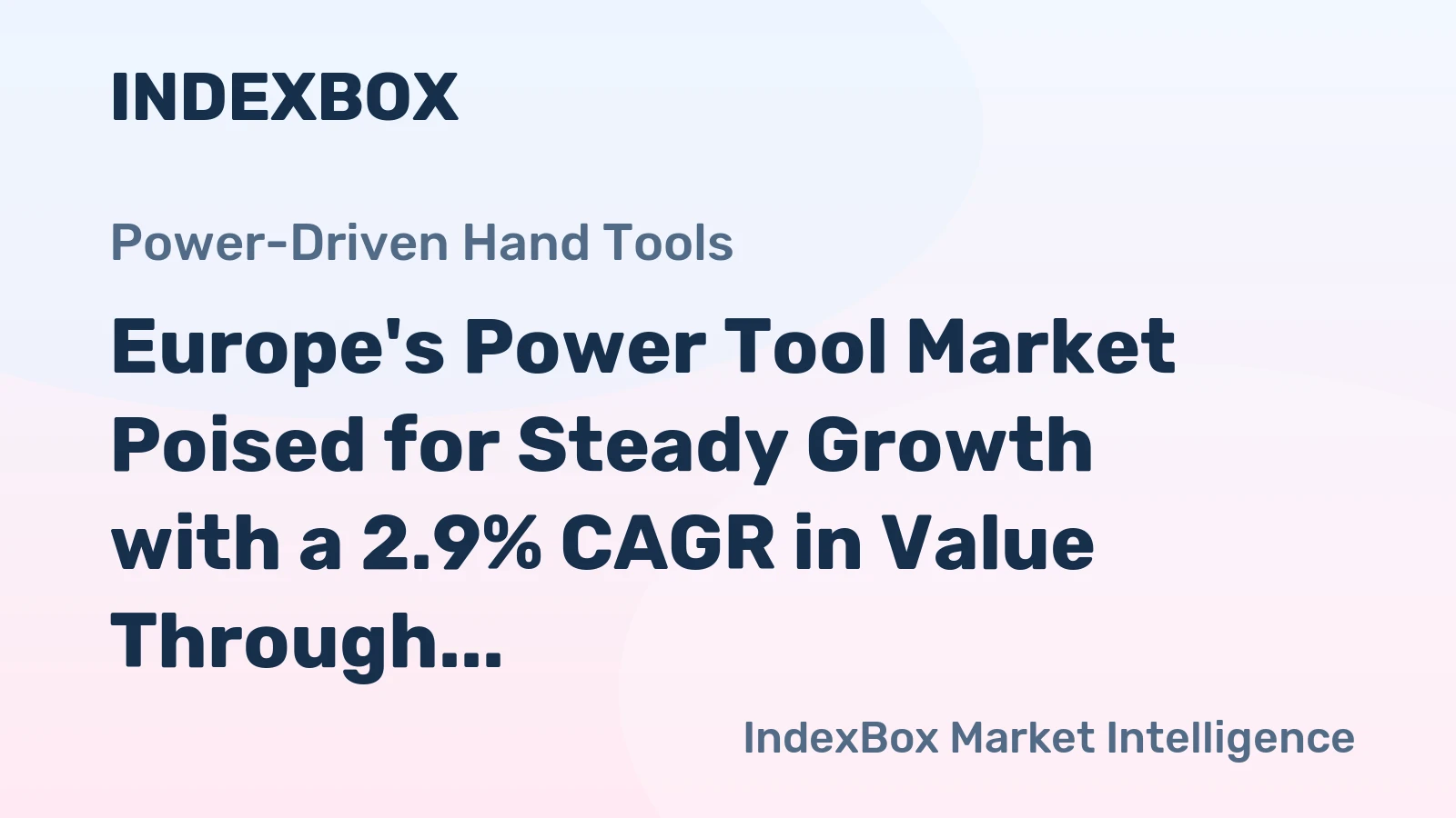 Europe's Power Tool Market Poised for Steady Growth with a 2.9% CAGR in Value Through 2035