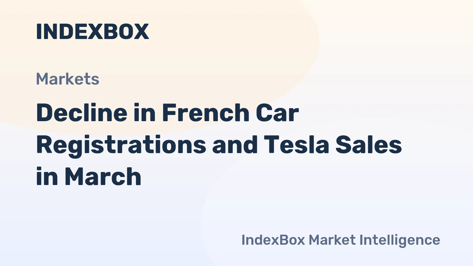 Decline in French Car Registrations and Tesla Sales in March