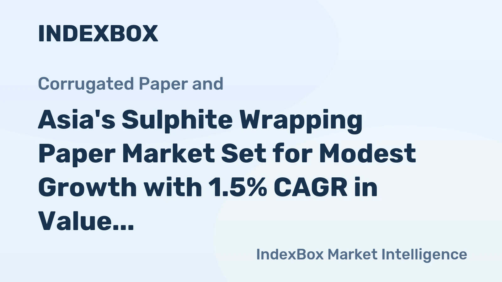 Asia's Sulphite Wrapping Paper Market Set for Modest Growth with 1.5% CAGR in Value