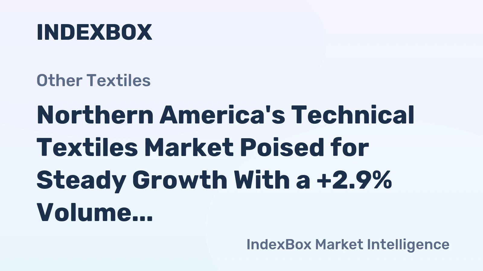 Northern America's Technical Textiles Market Poised for Steady Growth With a +2.9% Volume CAGR Through 2035