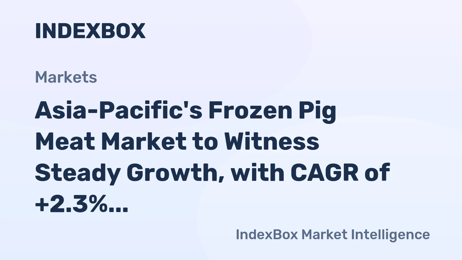 Asia-Pacific's Frozen Pig Meat Market to Witness Steady Growth, with CAGR of +2.3% by 2035