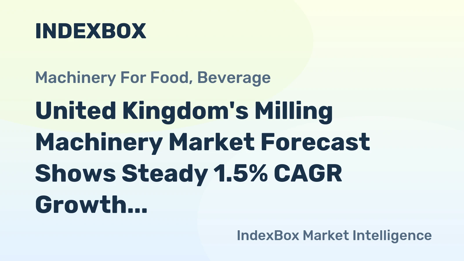 United Kingdom's Milling Machinery Market Forecast Shows Steady 1.5% CAGR Growth Through 2035