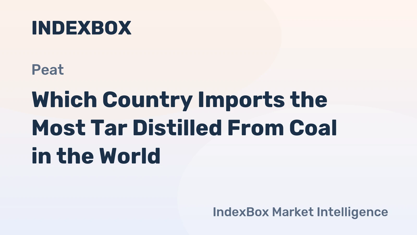 Which Country Imports the Most Tar Distilled From Coal in the World?