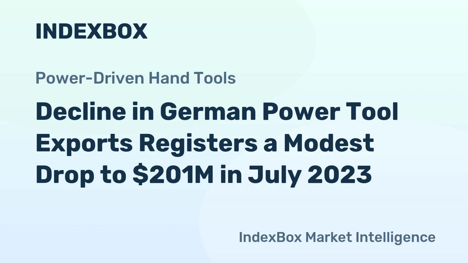 Decline in German Power Tool Exports Registers a Modest Drop to $201M in July 2023