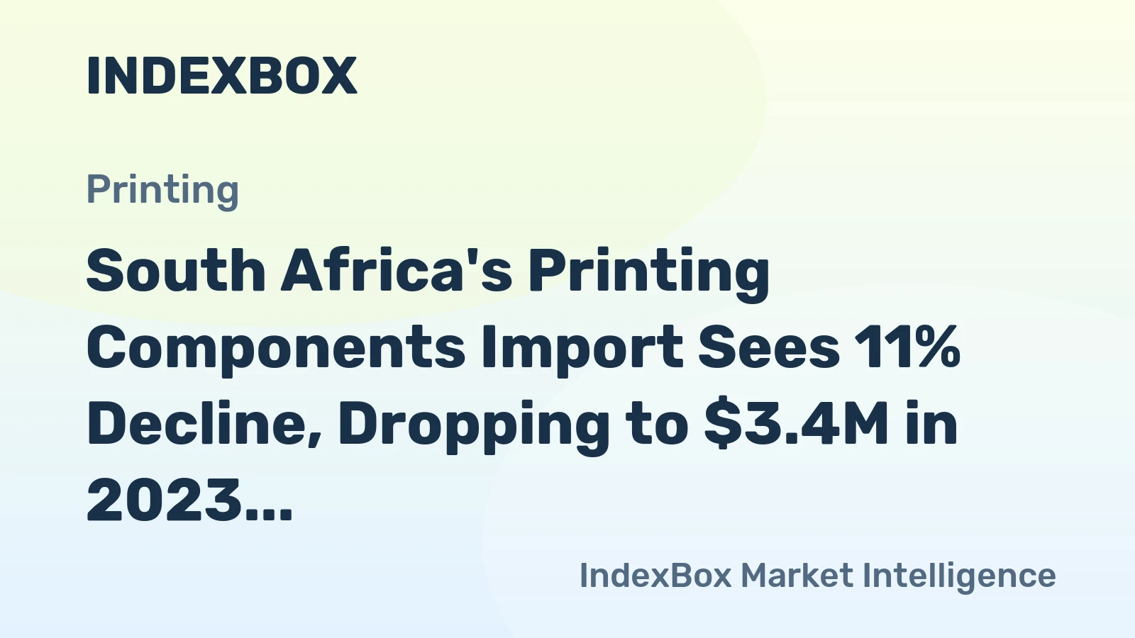 South Africa's Printing Components Import Sees 11% Decline, Dropping to $3.4M in 2023