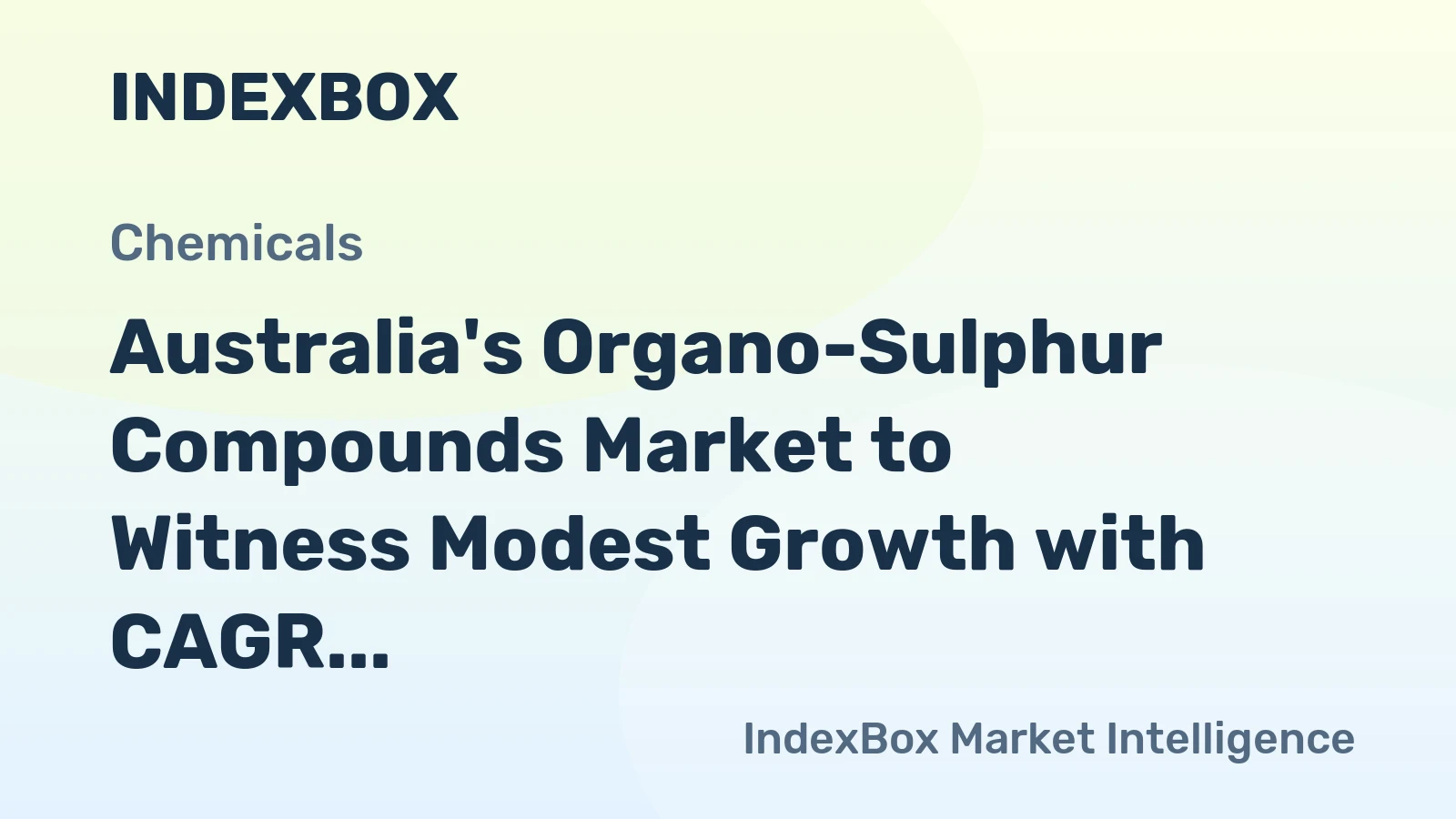Australia's Organo-Sulphur Compounds Market to Witness Modest Growth with CAGR of +0.9% through 2035
