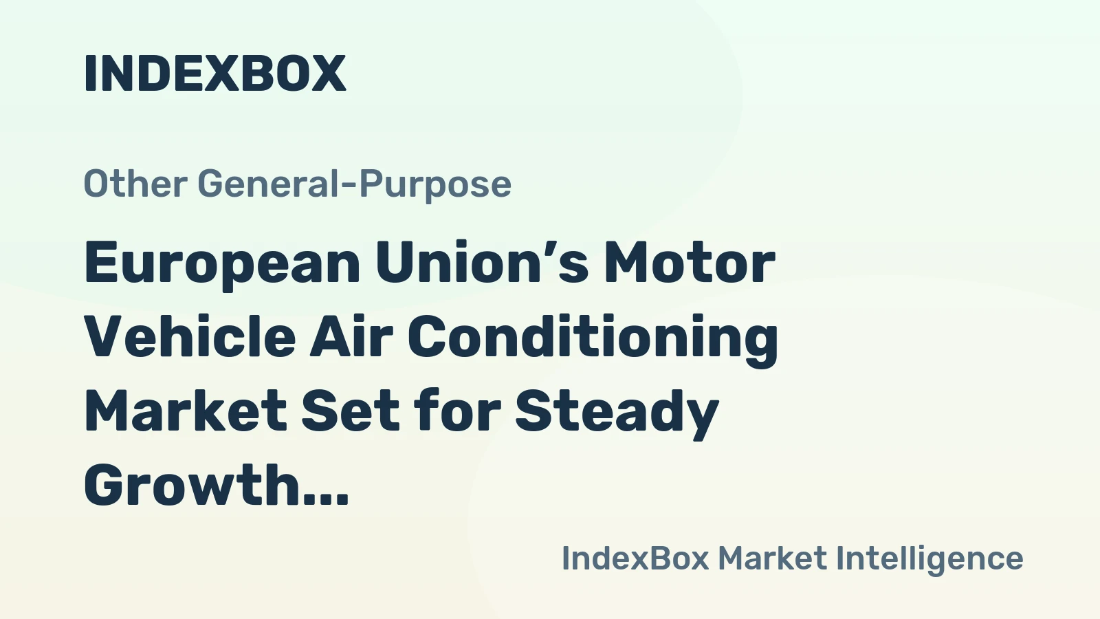 European Union’s Motor Vehicle Air Conditioning Market Set for Steady Growth with 1.5% CAGR