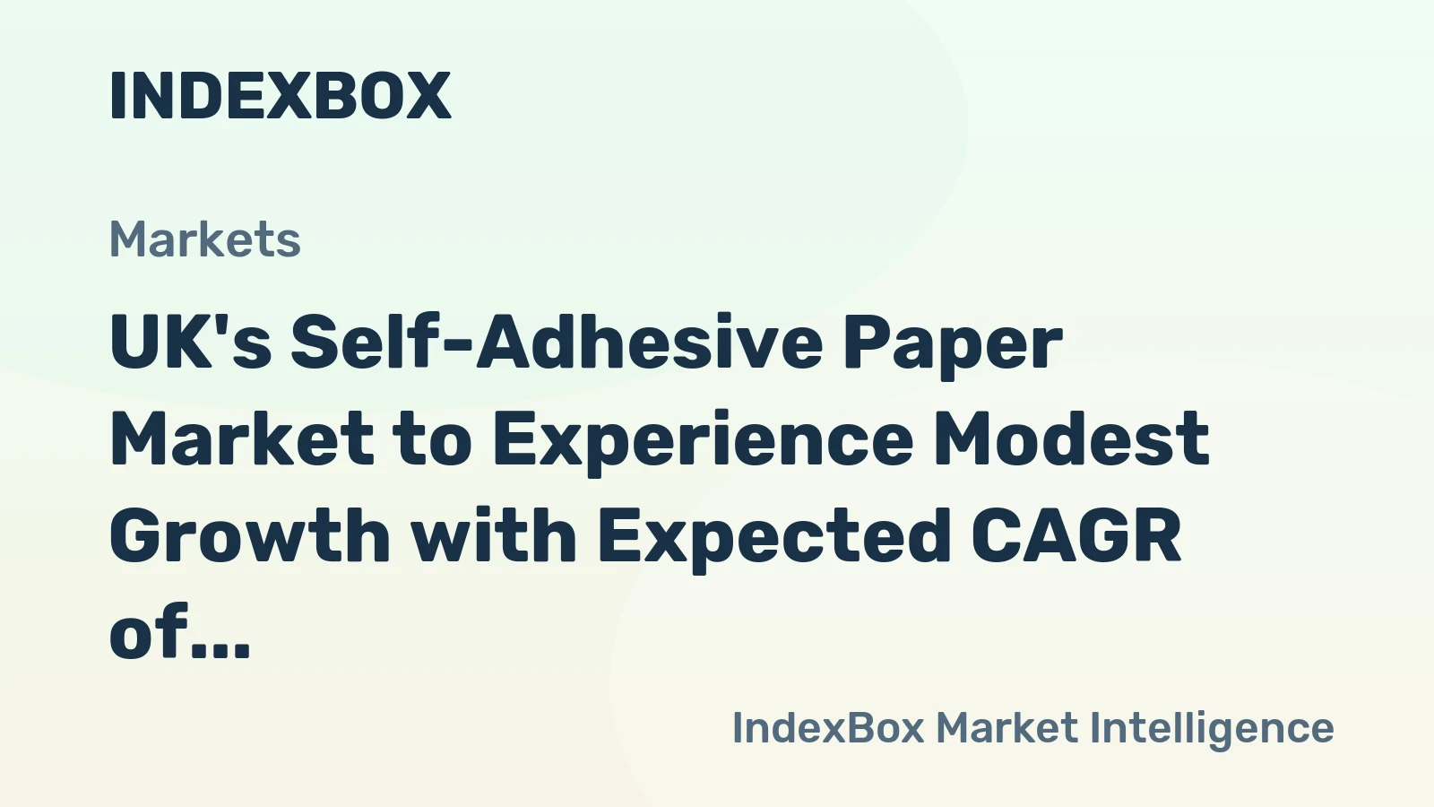 UK's Self-Adhesive Paper Market to Experience Modest Growth with Expected CAGR of +0.8% from 2024 to 2035