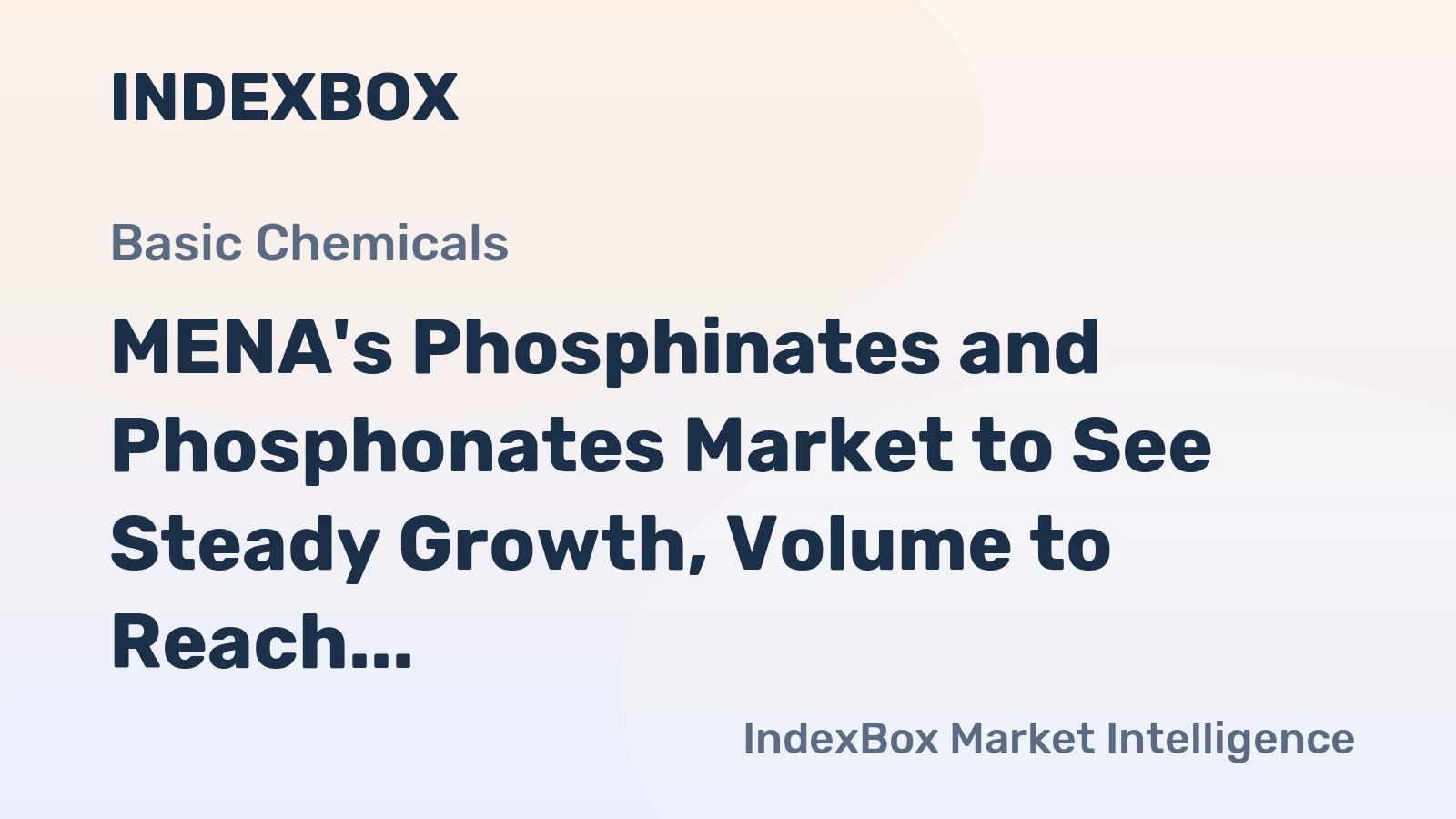 MENA's Phosphinates and Phosphonates Market to See Steady Growth, Volume to Reach 14K Tons and Value to Hit $33M by 2035