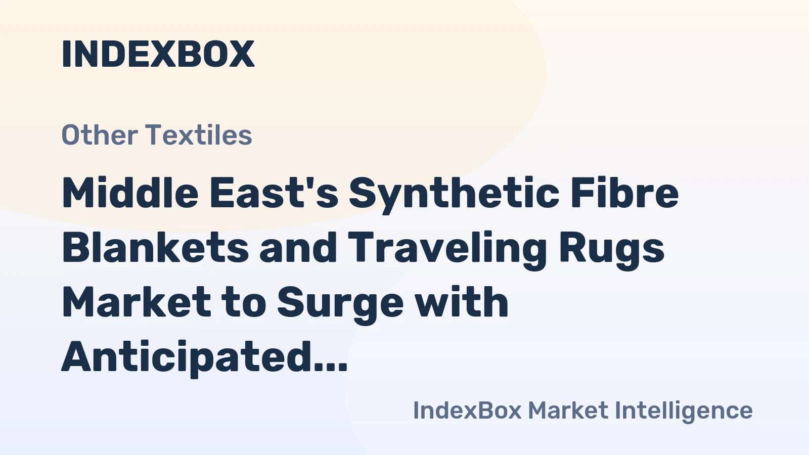 Middle East's Synthetic Fibre Blankets and Traveling Rugs Market to Surge with Anticipated CAGR of +2.0% from 2024 to 2035