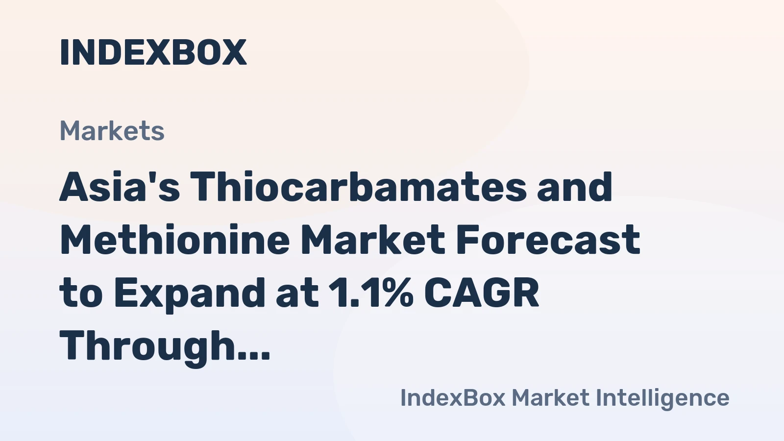 Asia's Thiocarbamates and Methionine Market Forecast to Expand at 1.1% CAGR Through 2035