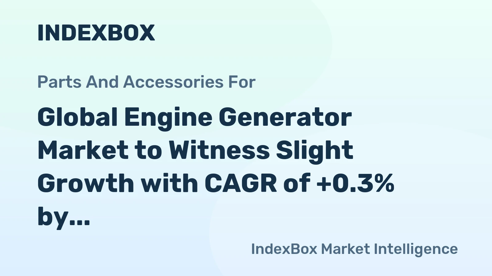 Global Engine Generator Market to Witness Slight Growth with CAGR of +0.3% by 2035