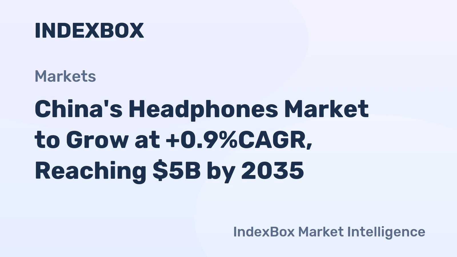 China's Headphones Market to Grow at +0.9%CAGR, Reaching $5B by 2035