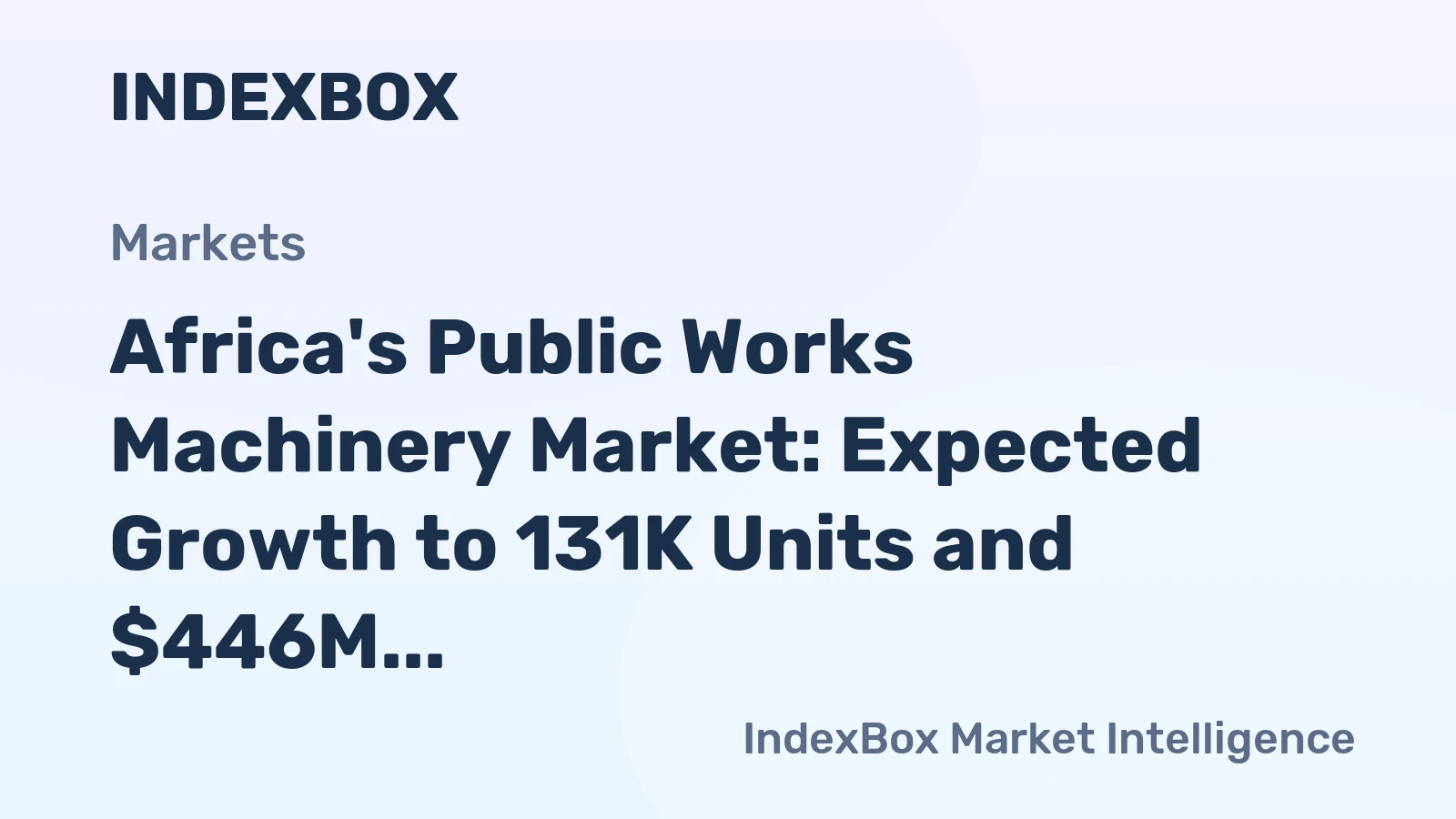 Africa's Public Works Machinery Market: Expected Growth to 131K Units and $446M by 2035