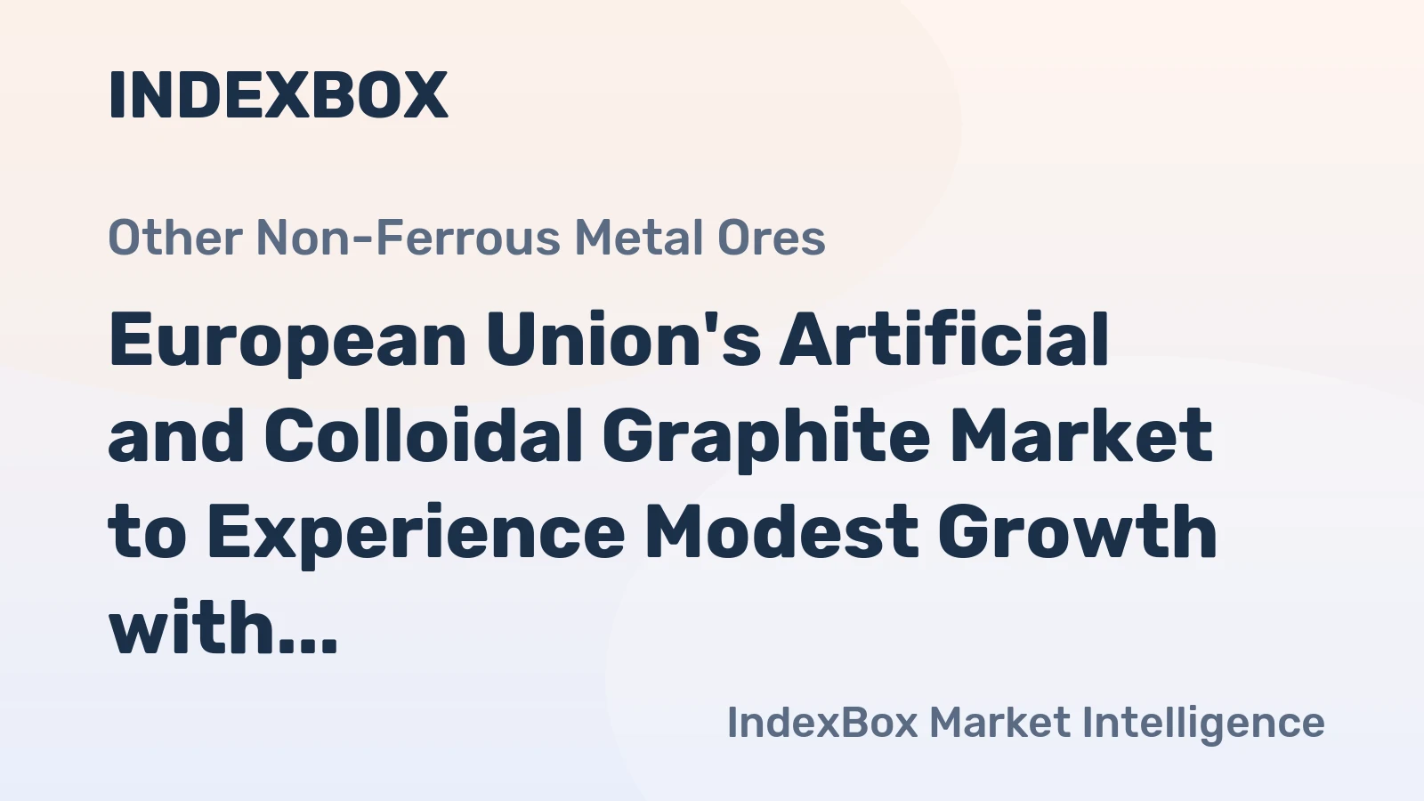 European Union's Artificial and Colloidal Graphite Market to Experience Modest Growth with CAGR of +0.6% from 2024-2035