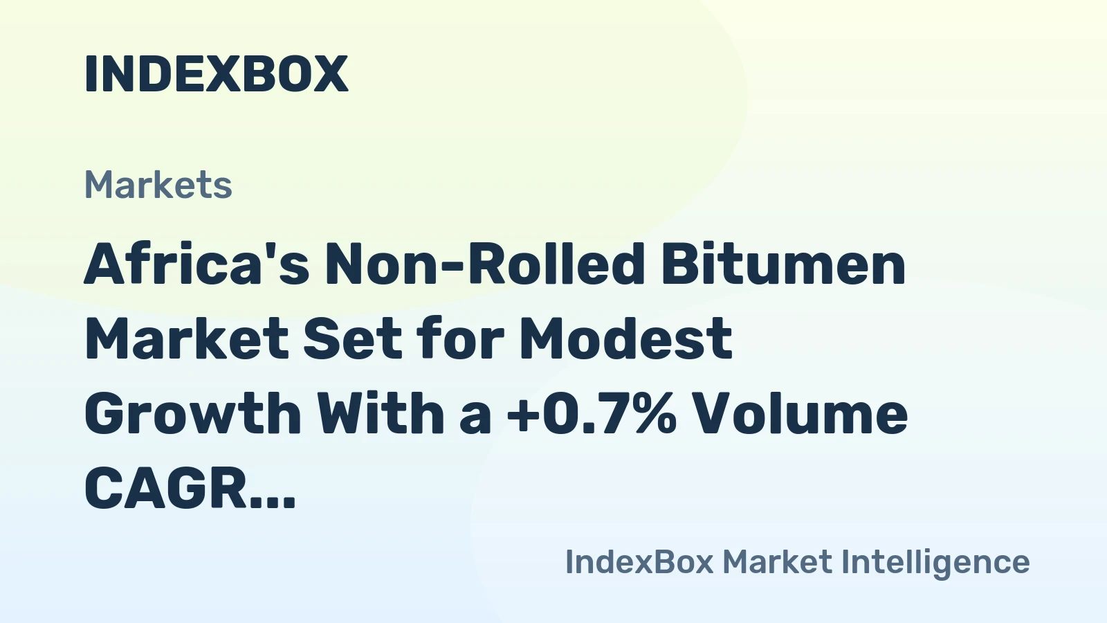 Africa's Non-Rolled Bitumen Market Set for Modest Growth With a +0.7% Volume CAGR Through 2035