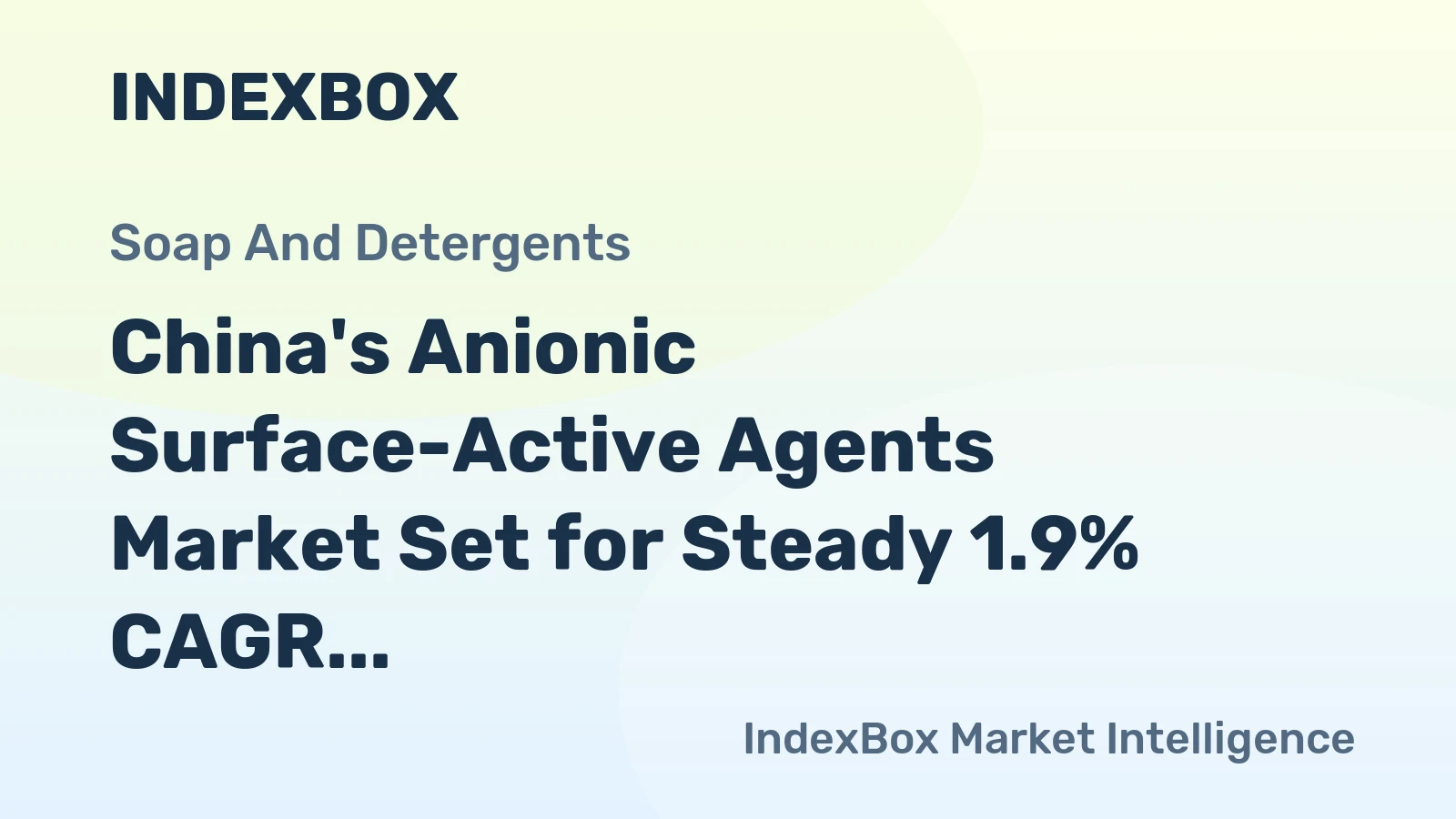 China's Anionic Surface-Active Agents Market Set for Steady 1.9% CAGR Growth Through 2035
