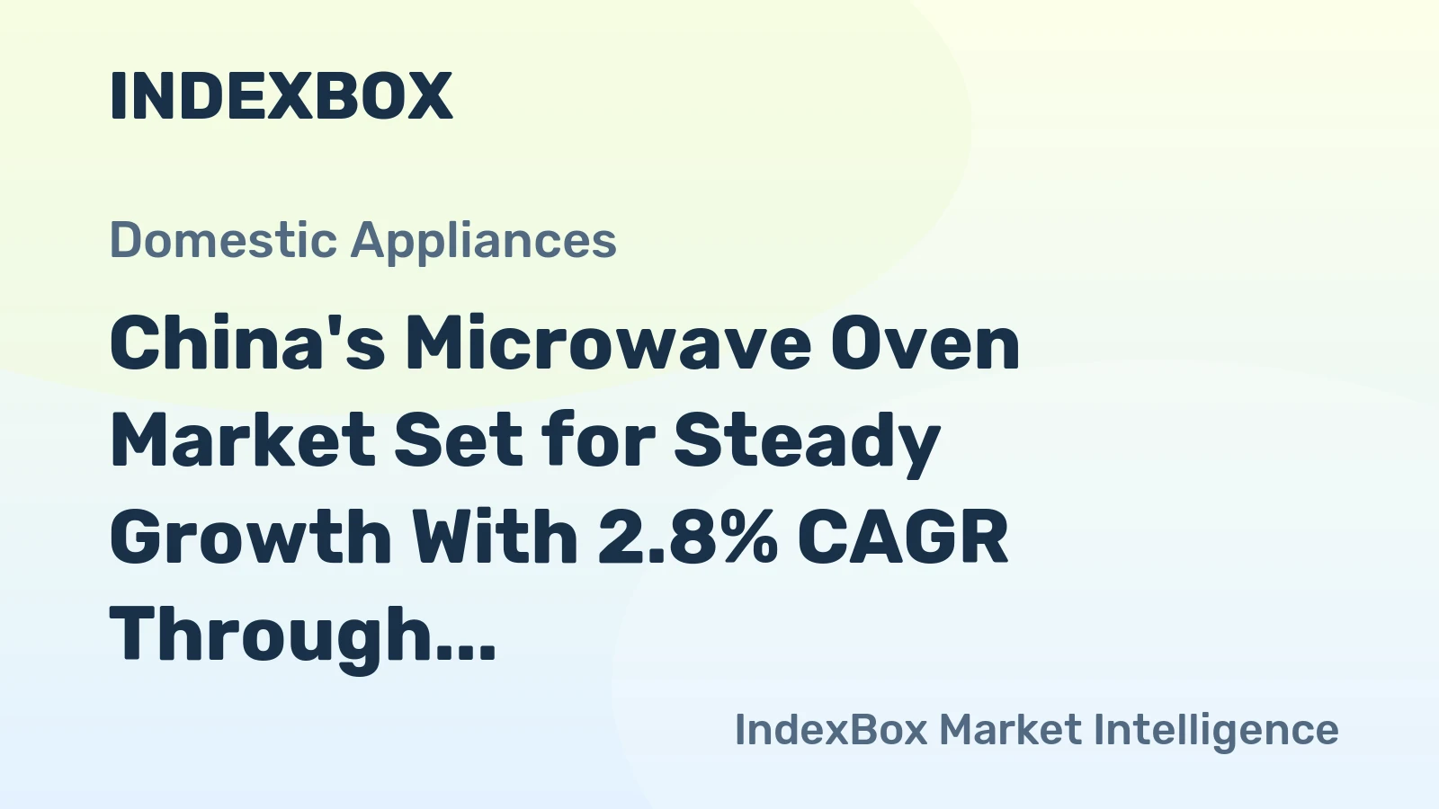 China's Microwave Oven Market Set for Steady Growth With 2.8% CAGR Through 2035