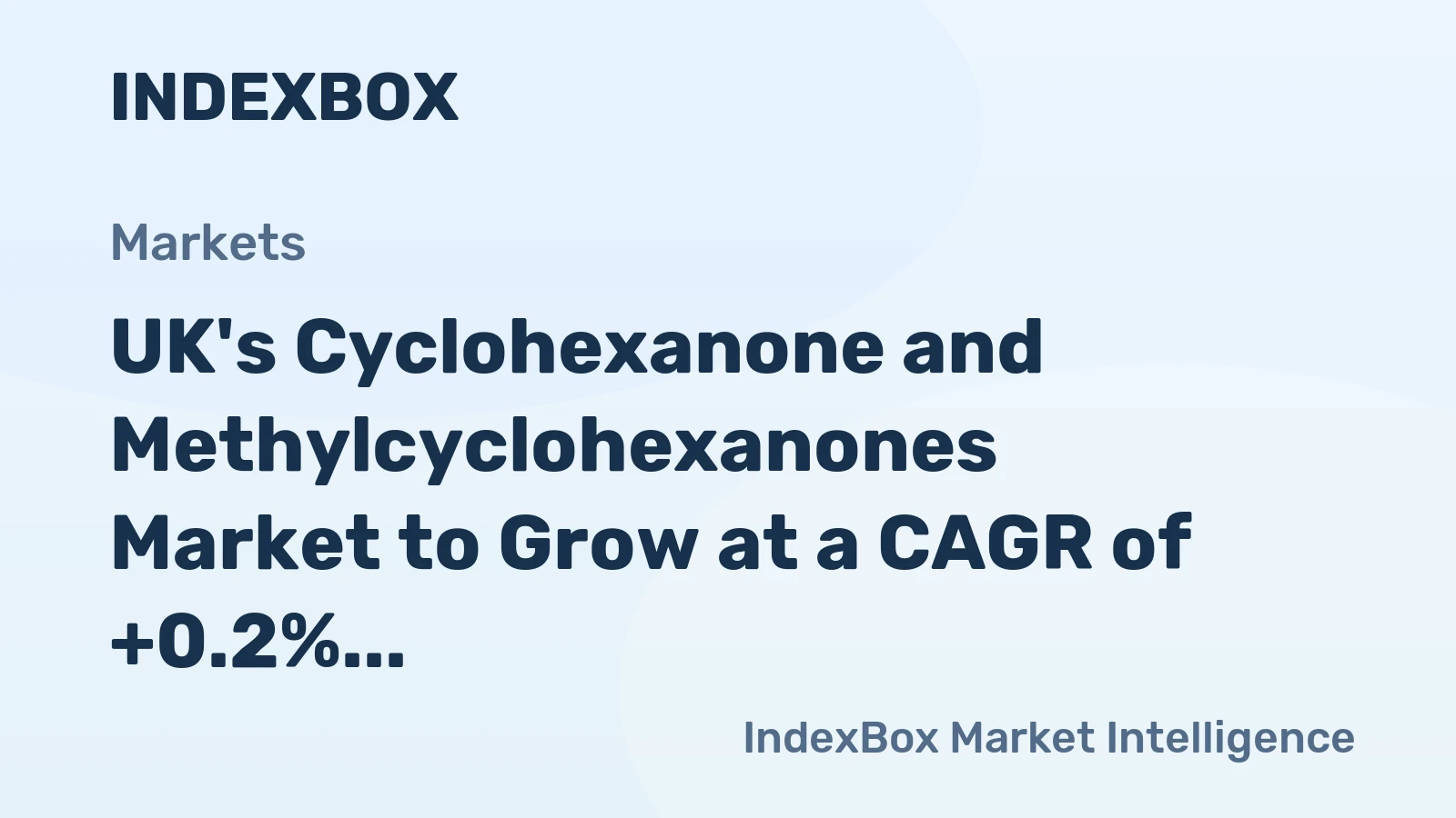 UK's Cyclohexanone and Methylcyclohexanones Market to Grow at a CAGR of +0.2% in Volume and +1.7% in Value from 2024 to 2035, Reaching $60M